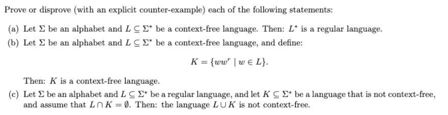 Solved Prove or disprove (with an explicit counter-example) | Chegg.com