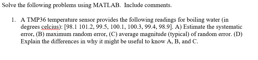Solved Solve the following problems using MATLAB. Include | Chegg.com