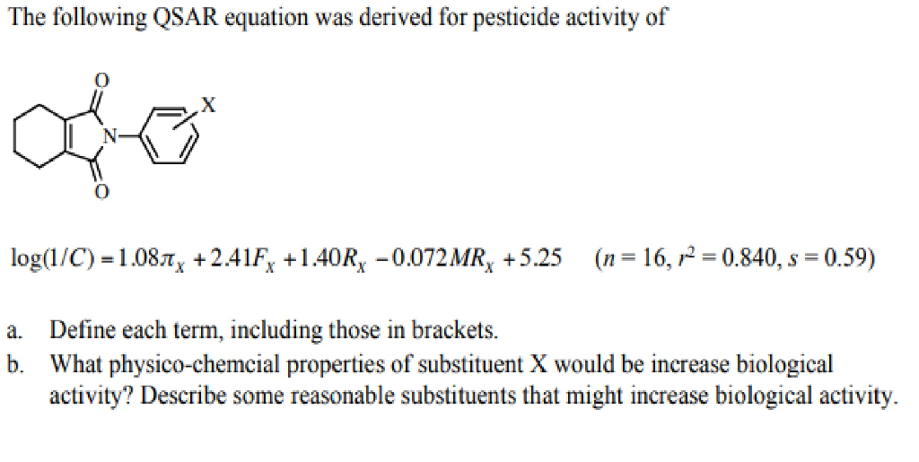 The following QSAR equation was derived for pesticide | Chegg.com