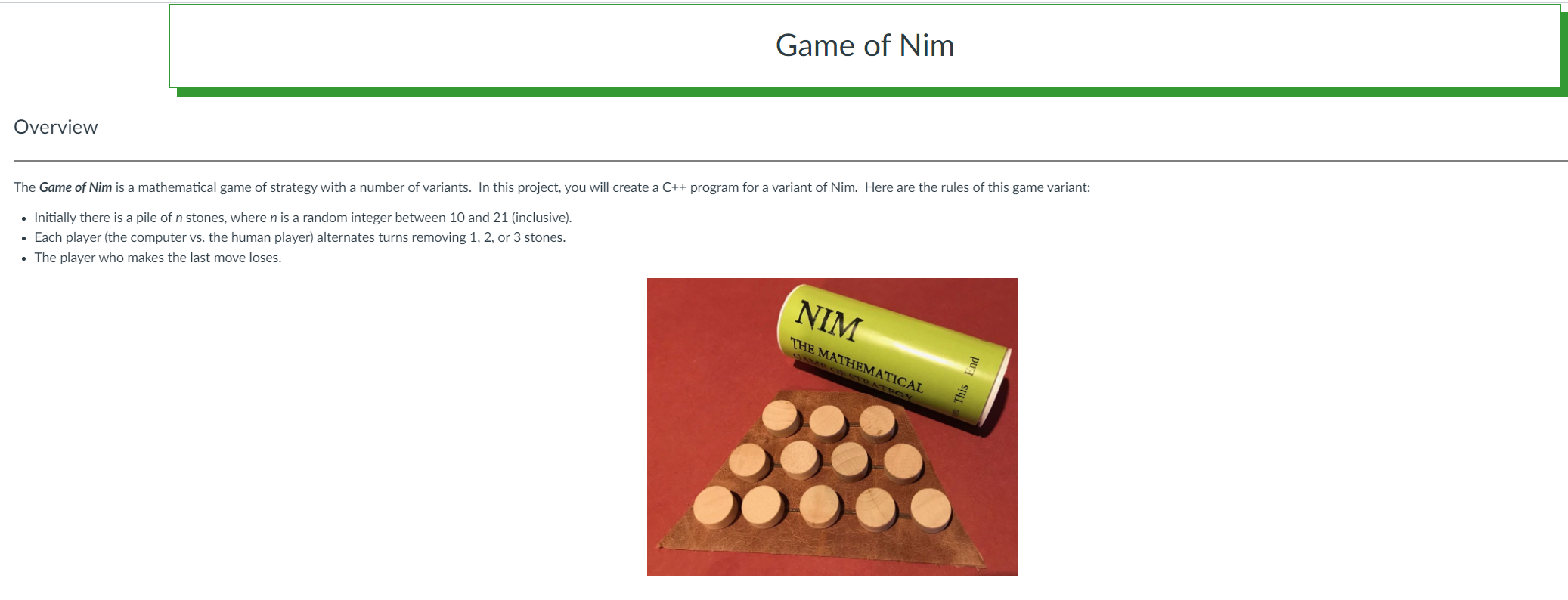 Solved Game of Nim Overview The Game of Nim is a | Chegg.com