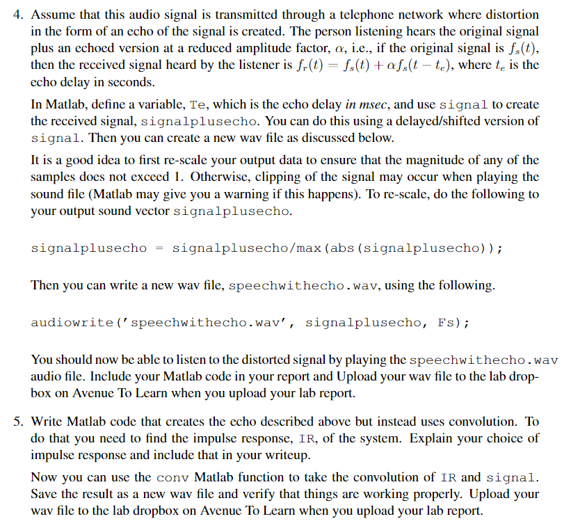 3. Read in the audio file from Part 2 using Matlab as | Chegg.com