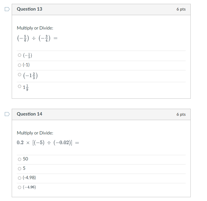 Solved Multiply or Divide: (−65)÷(−43)=(−1)(−21)(−132)191 | Chegg.com