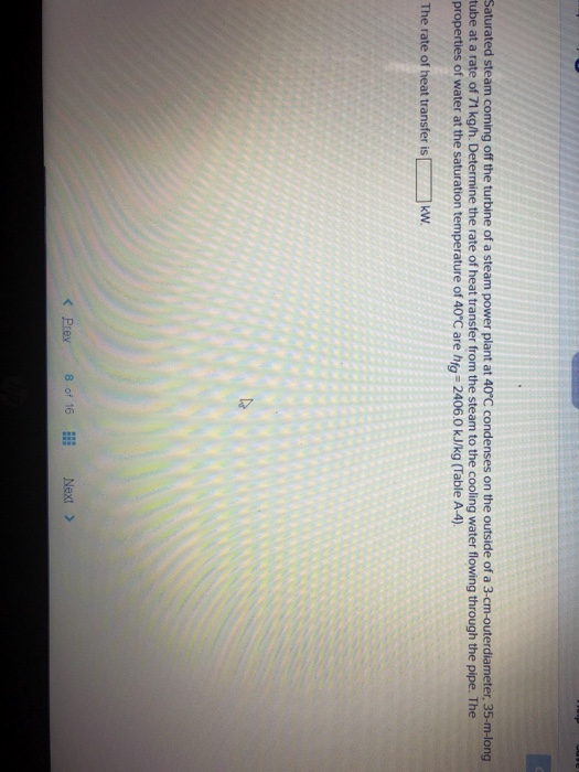 Solved Saturated steam coming off the turbine of a steam | Chegg.com