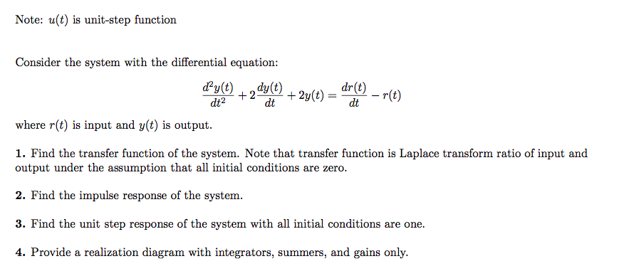 Solved Note: ut) is unit-step function Consider the system | Chegg.com