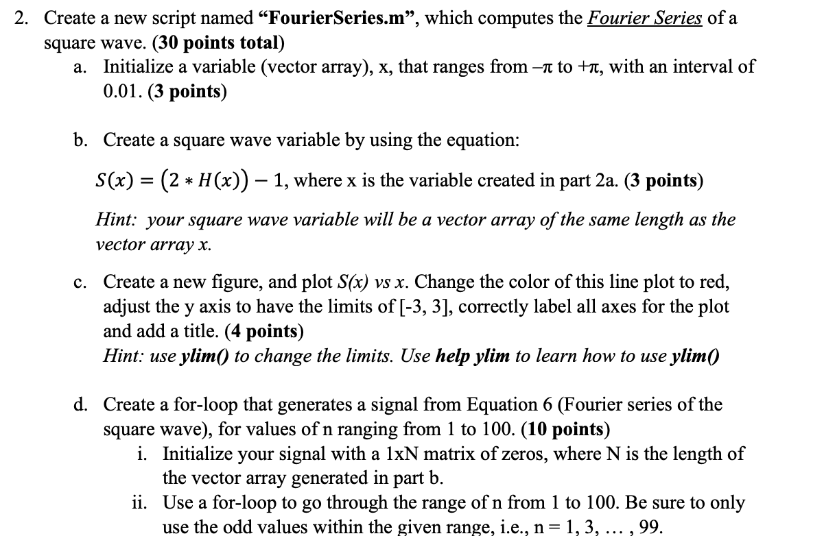 Create a new script named "FourierSeries.m", ﻿which | Chegg.com