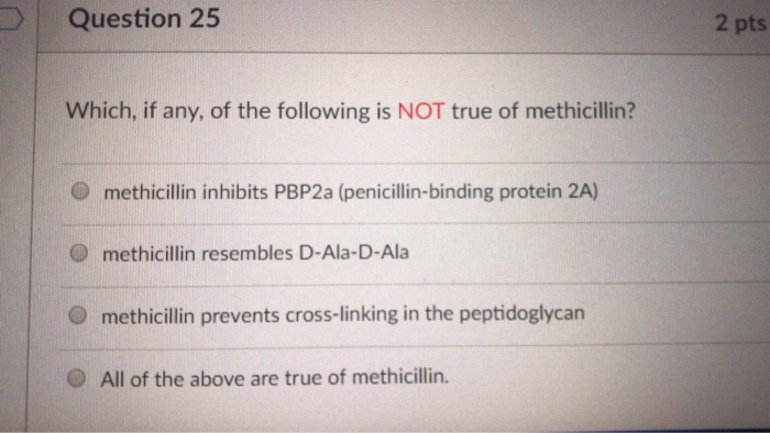 Solved Question 25 2 pts Which, if any, of the following is | Chegg.com
