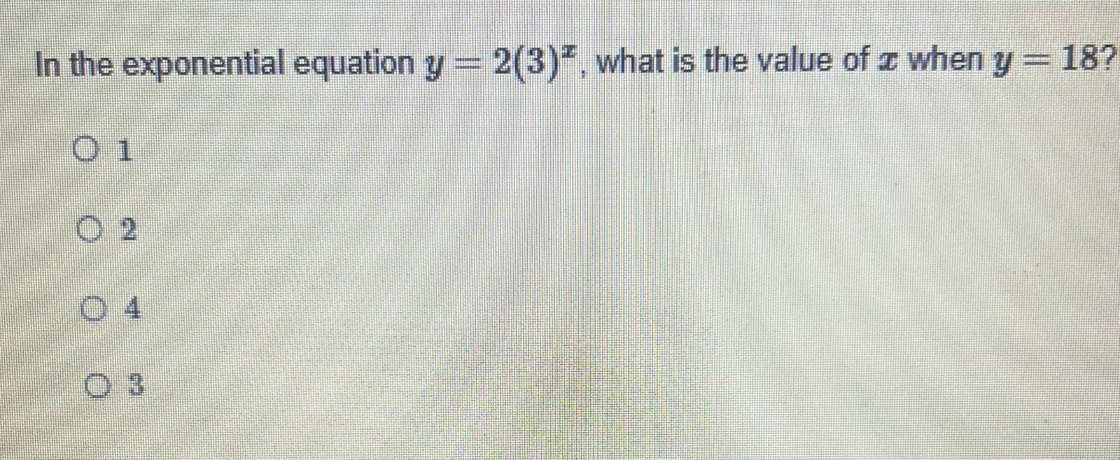 Solved In the exponential equation y=2(3)x, what is the | Chegg.com