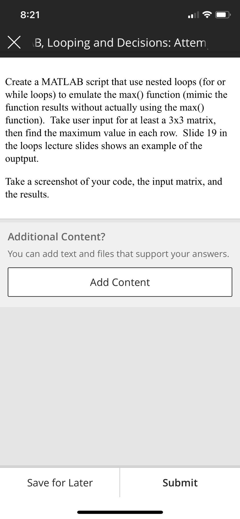 Solved 8:21 X B, Looping and Decisions: Attem Х , Create a | Chegg.com
