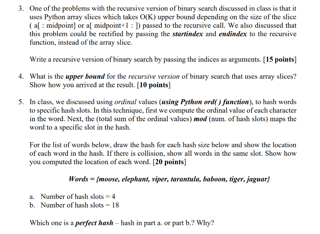 Solved 3 One Of The Problems With The Recursive Version Of 1695