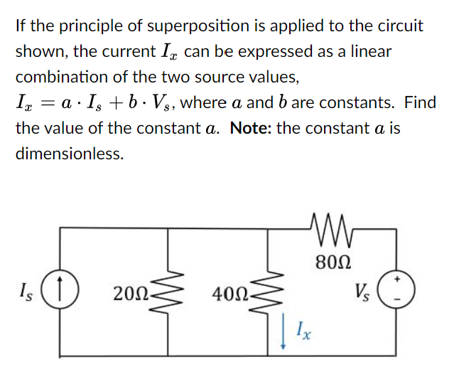 [Solved]: If the principle of superposition is applied to