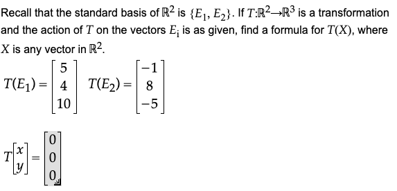 Solved Recall that the standard basis of R2 is {E1, E2}. If | Chegg.com