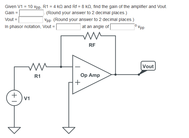 Solved Given V1 = 1 Vpp, V2 = 4 Vpp, Vout = 0.82 Vpp and Rf | Chegg.com