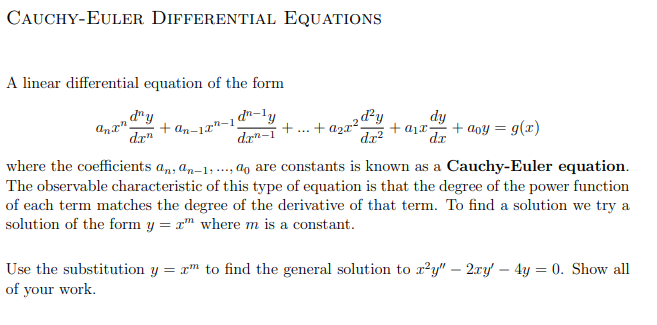Solved CAUCHY-EULER DIFFERENTIAL EQUATIONS A linear | Chegg.com