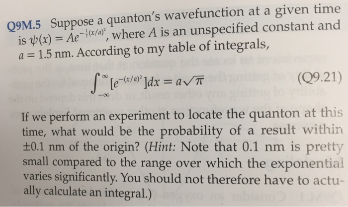 Solved Suppose A Quantons Wavefunction At A Given Time Is 3891
