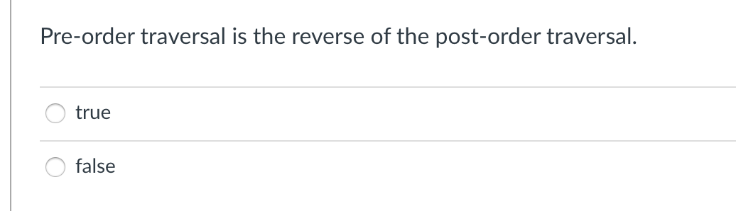 Solved For a BST which of the following traversal methods | Chegg.com