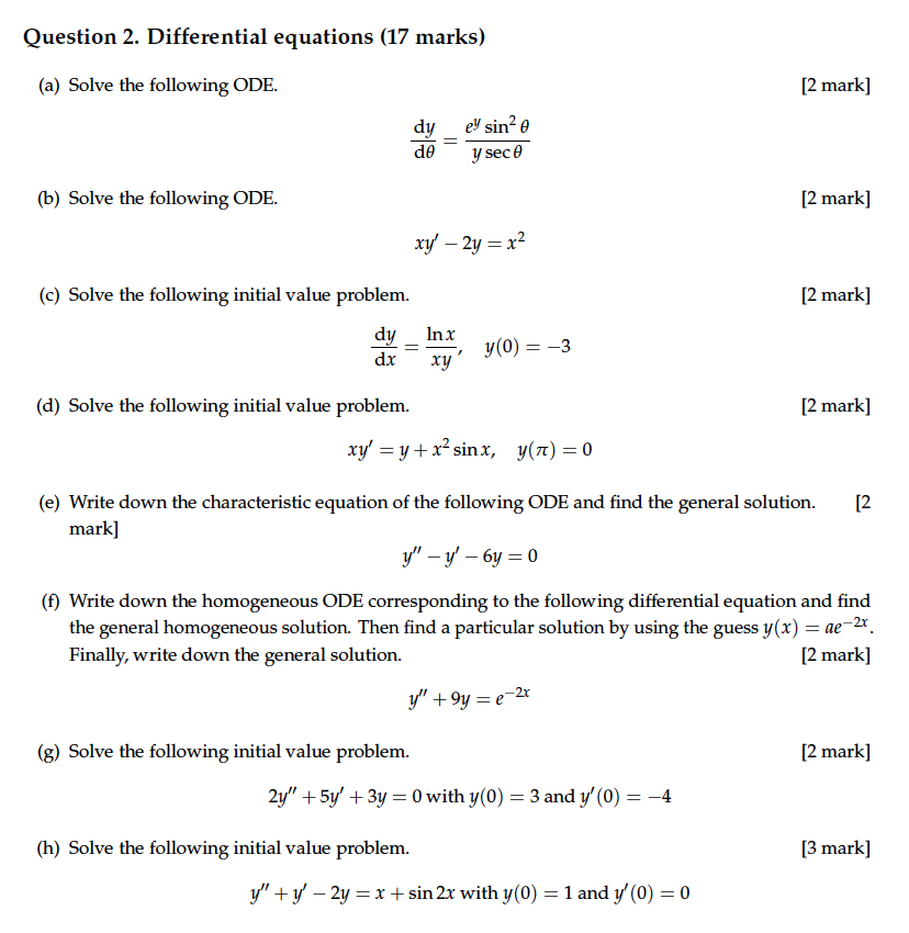 Solved [2 mark] Question 2. Differential equations (17 | Chegg.com