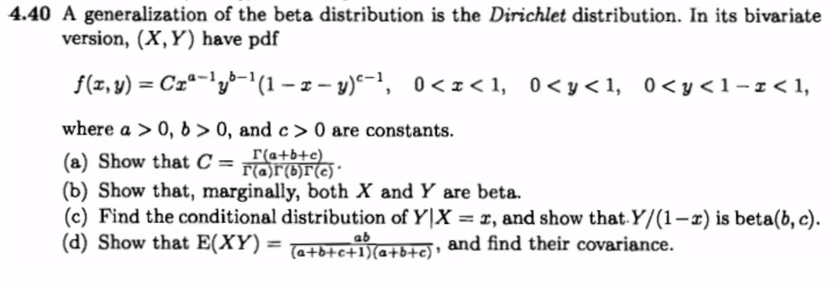 Solved 4.40 A generalization of the beta distribution is the | Chegg.com