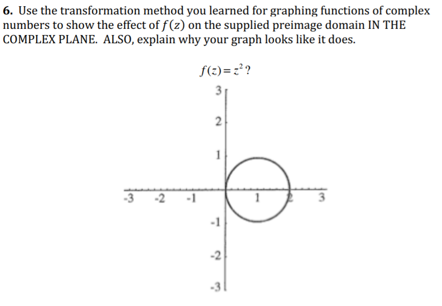 Solved 6. Use the transformation method you learned for | Chegg.com