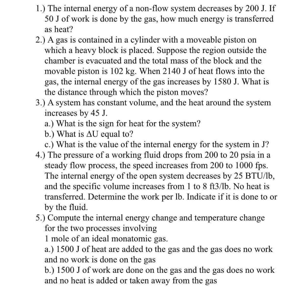 Solved 1.) The internal energy of a non-flow system | Chegg.com