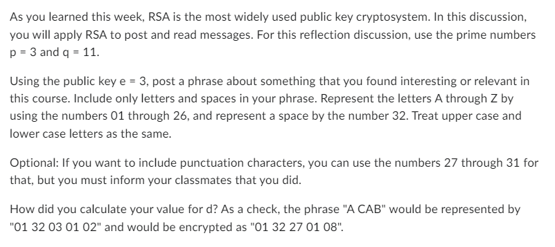 Solved As you learned this week, RSA is the most widely used | Chegg.com