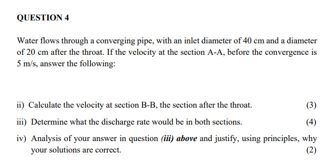 Water flows through a converging pipe, with an inlet | Chegg.com