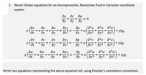 Solved 2. Navier-Stokes equations for an incompressible, | Chegg.com