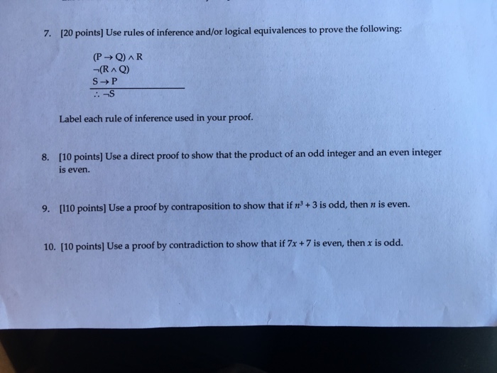 Solved 7. 120 points] Use rules of inference and/or logical | Chegg.com