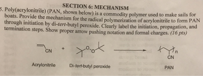 Solved SECTION 6: MECHANISM 5. Poly(acrylonitrile) (PAN, | Chegg.com