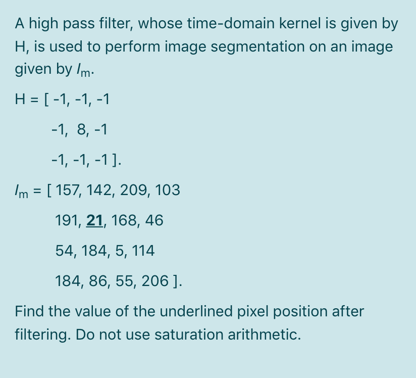 Solved A high pass filter, whose time-domain kernel is given | Chegg.com