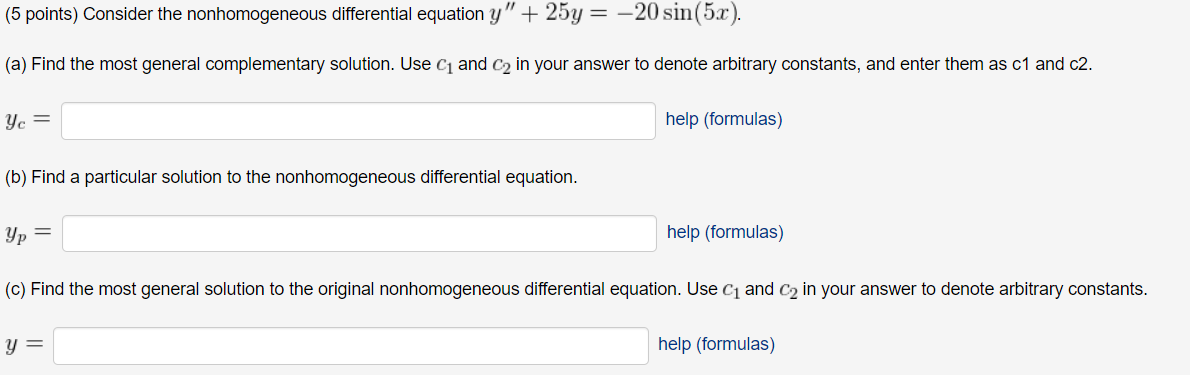 Solved (5 points) Consider the nonhomogeneous differential | Chegg.com