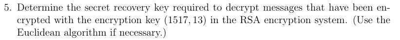 Solved 5. Determine the secret recovery key required to | Chegg.com