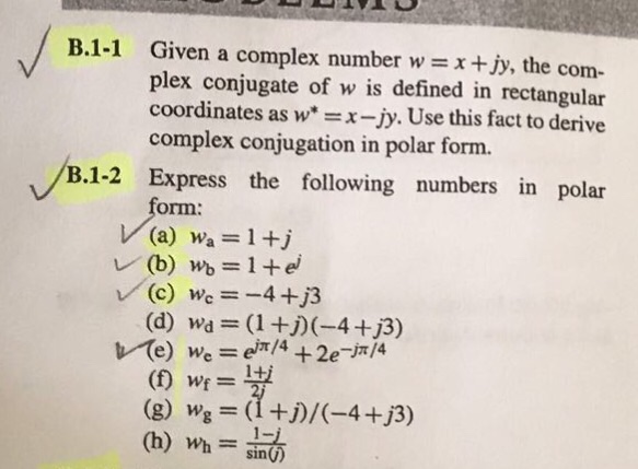 Solved Given a complex number w =x+jy, the com- plex | Chegg.com