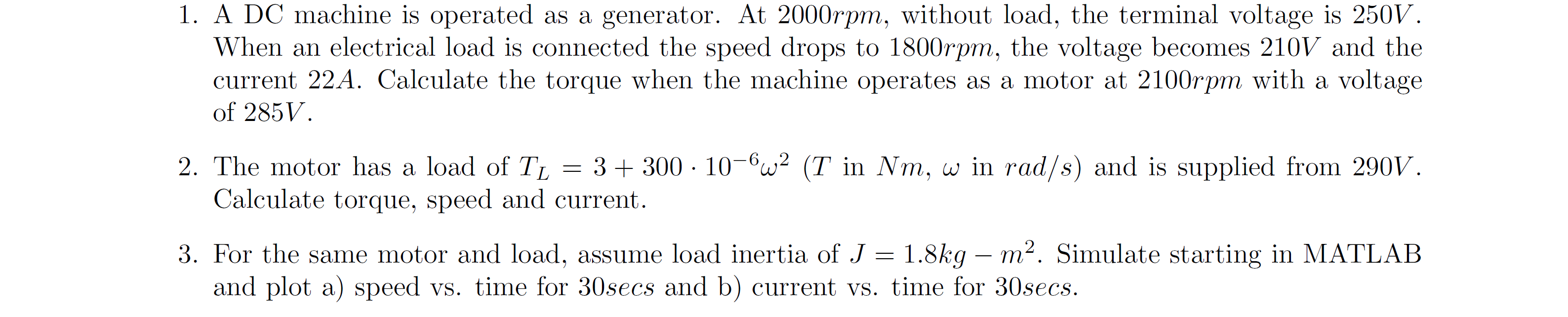 Please just do the matlab for #3. Information from | Chegg.com