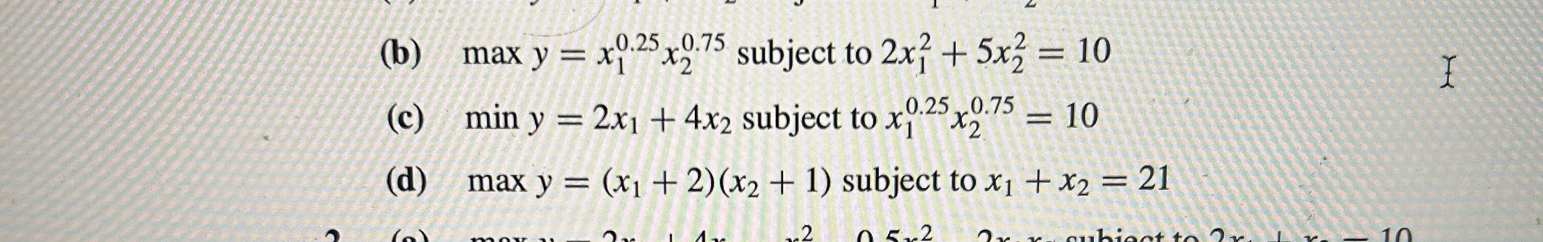 Solved Solve the following constrained maximization and | Chegg.com