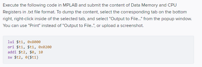 Solved Execute the following code in MPLAB and submit the | Chegg.com