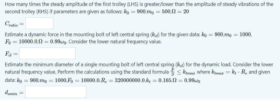 Solved Multi Degree of Freedom System Undamped Vibrations - | Chegg.com