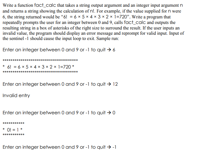 Solved Write a function fact.calc that takes a string | Chegg.com