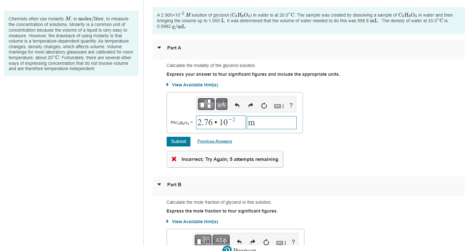 Solved X Incorrect; Try Again; 5 attempts remaining - Part B | Chegg.com