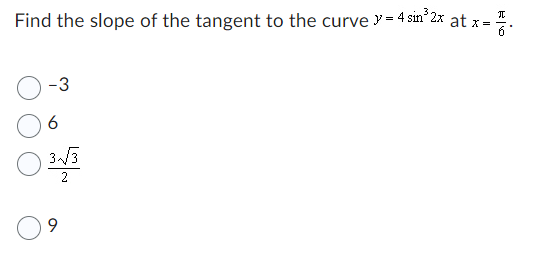 Solved f(x)=sin(4x+2π), find f′(4π) 0If f(x)=cos(sinx), find | Chegg.com