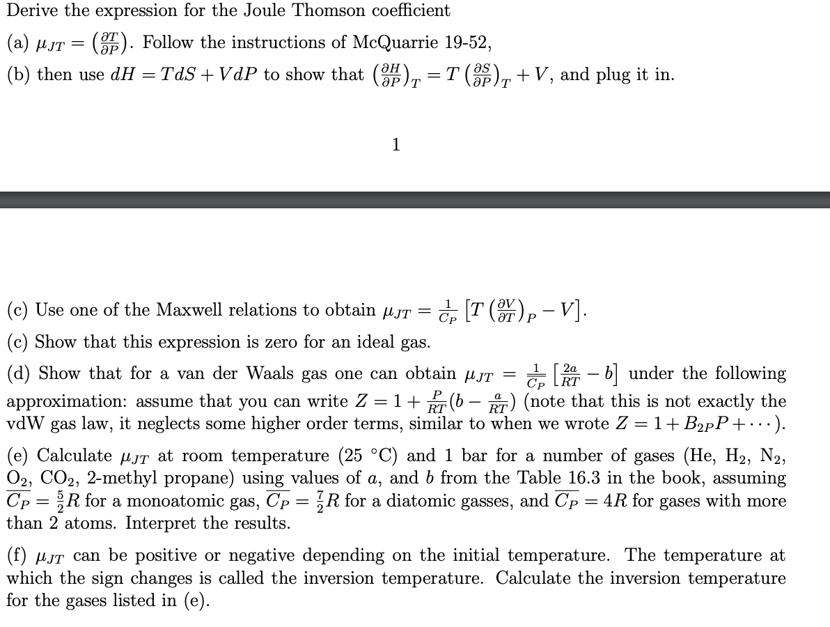 Solved Derive the expression for the Joule Thomson | Chegg.com