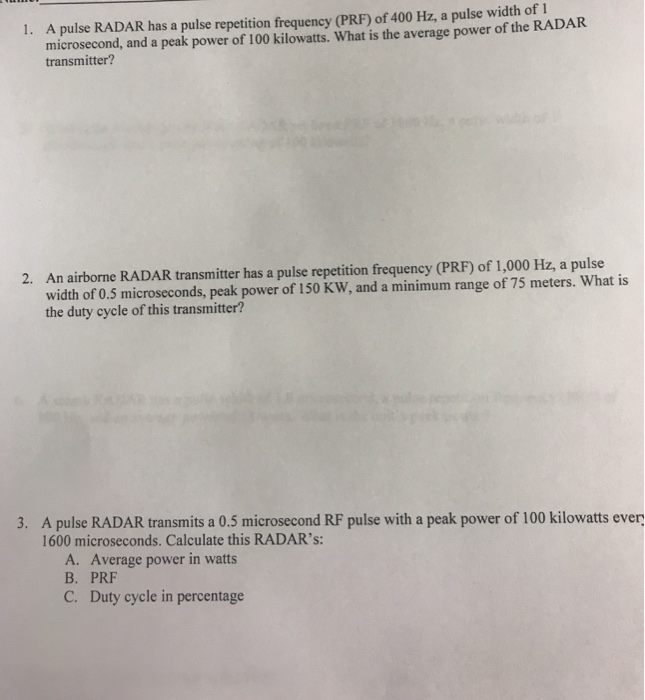 Solved A pulse RADAR has a pulse repetition frequency (PRF) | Chegg.com