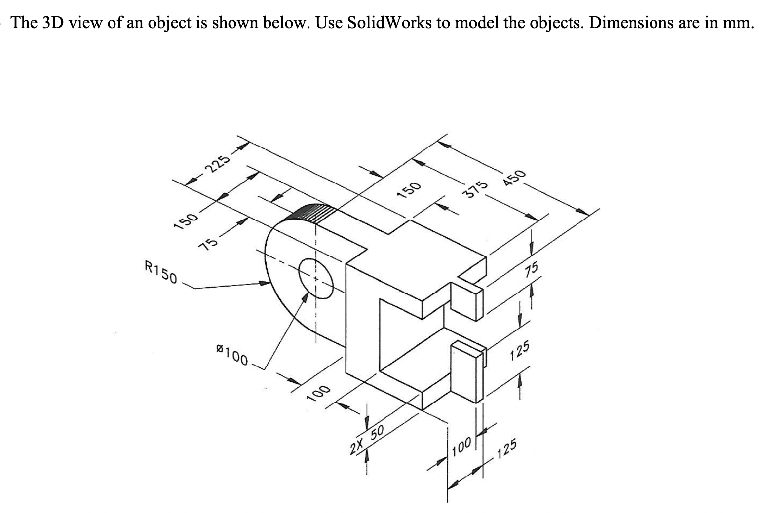 Solved The 3D view of an object is shown below. Use | Chegg.com