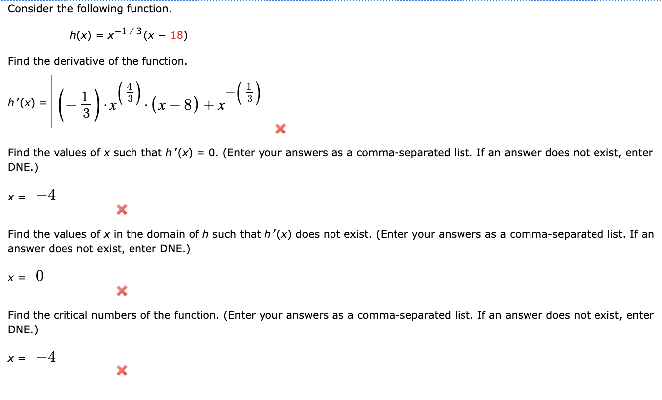 Solved Consider the following function. h(x)=x−1/3(x−18) | Chegg.com Solved Consider the following function. h(x)=x−1/3(x−18) | Chegg.com