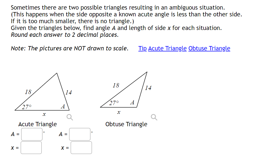Solved Sometimes there are two possible triangles resulting | Chegg.com