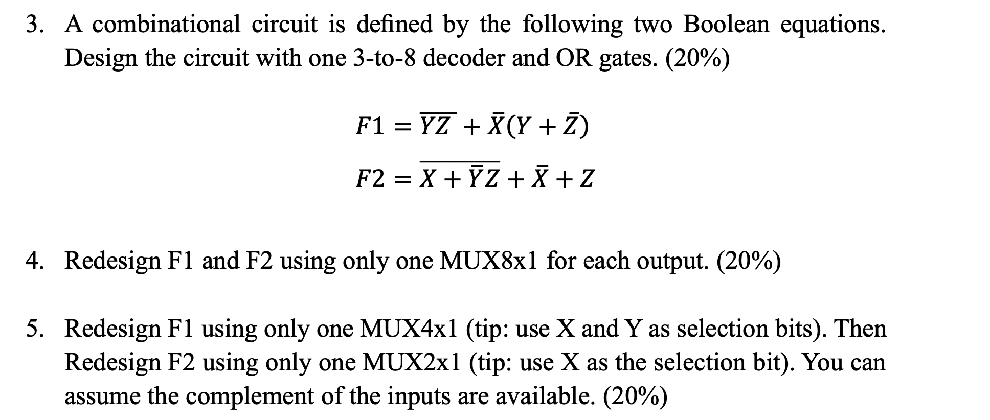 Solved 3. A combinational circuit is defined by the | Chegg.com