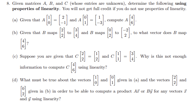 Solved 8. Given matrices A, B, and C (whose entries are | Chegg.com