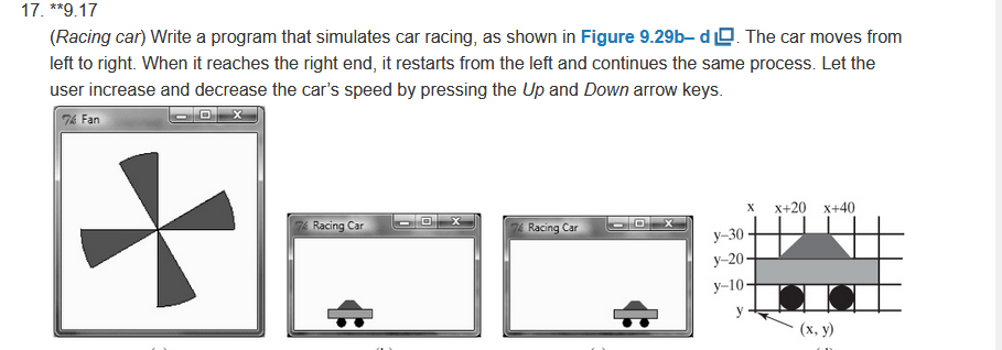 Solved 17. **9.17 (Racing car) Write a program that | Chegg.com
