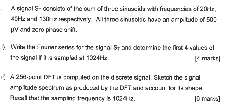 Solved A signal S_(T) consists of the sum of three sinusoids | Chegg.com