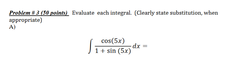 Solved Problem#3(50 ﻿points) ﻿Evaluate each integral. | Chegg.com