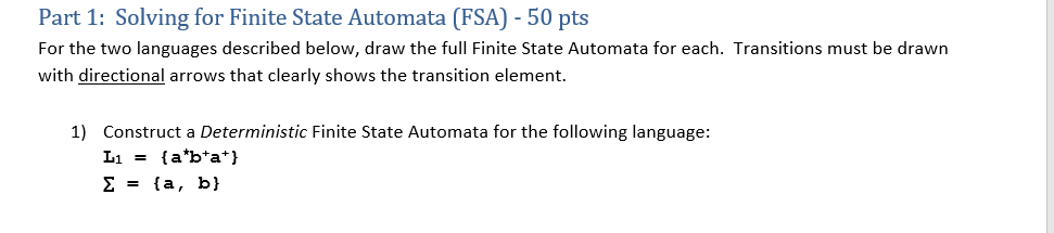 Solved Part 1: Solving for Finite State Automata (FSA) - 50 | Chegg.com